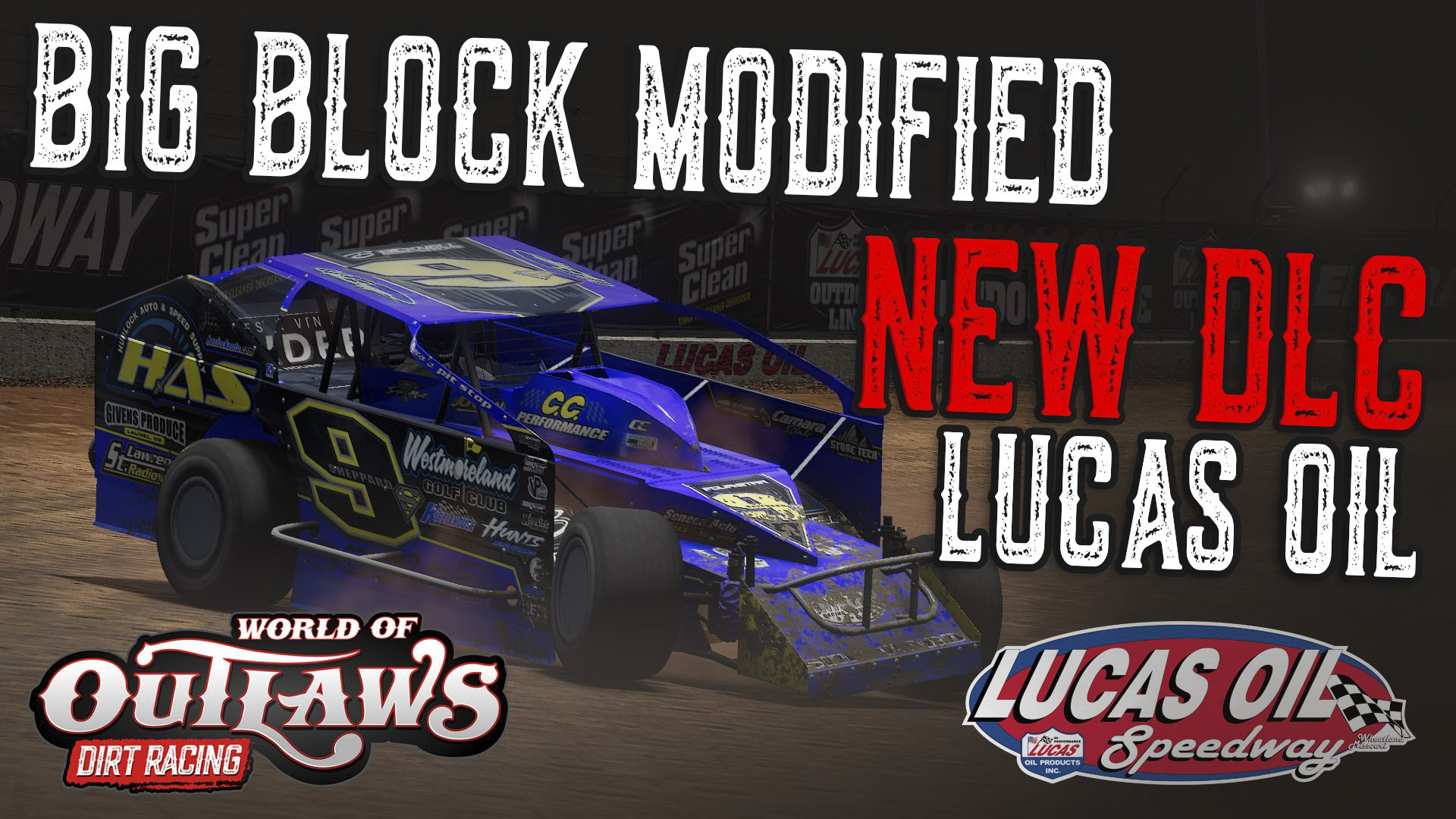 World of Outlaws: Dirt Racing Big Block Modified & Lucas Oil Speedway ...